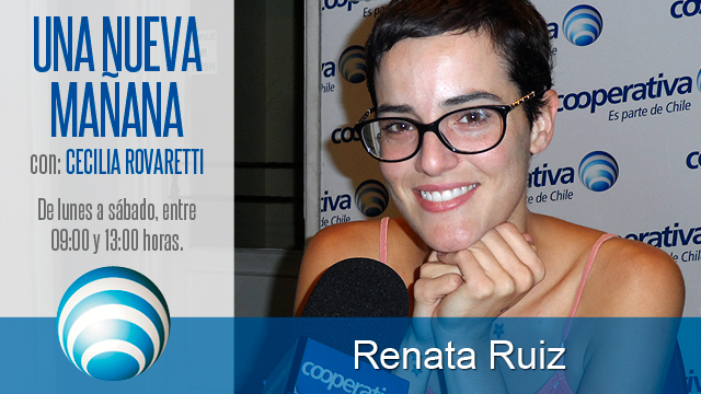 [Audio] Renata Ruiz en Una Nueva Mañana - Cooperativa.cl